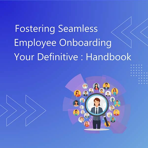 Seamless Employee Onboarding Guide - HR365